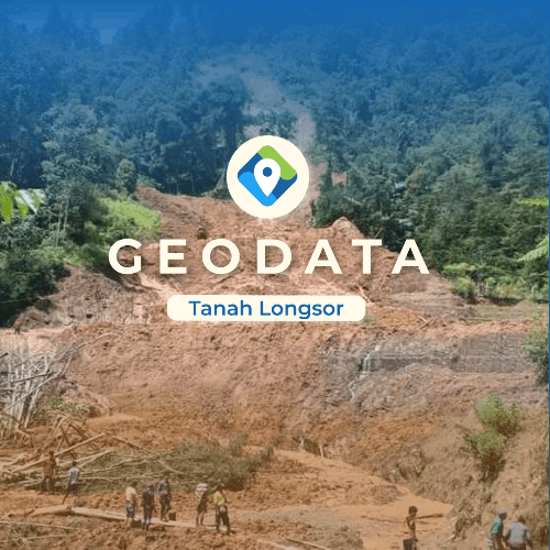 [GEODATA] Tanah Longsor | MAPID